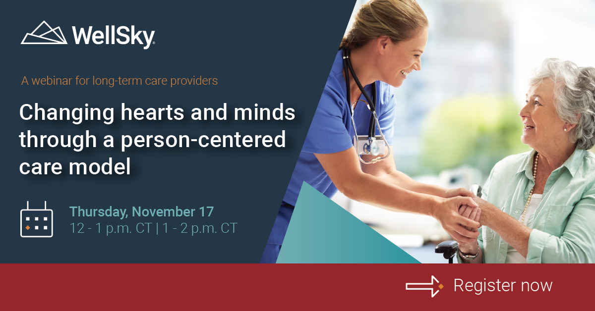 Changing hearts and minds through a person-centered care model