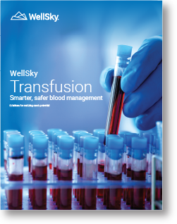 WellSky Transfusion: An FDA 510(k) cleared software solution