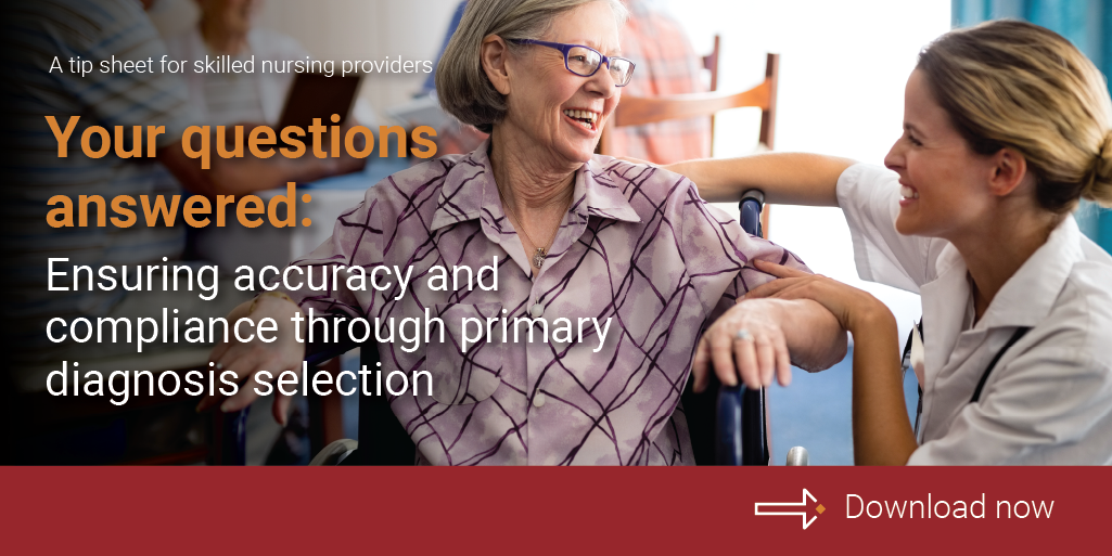 PDPM Primary Diagnosis | WellSky